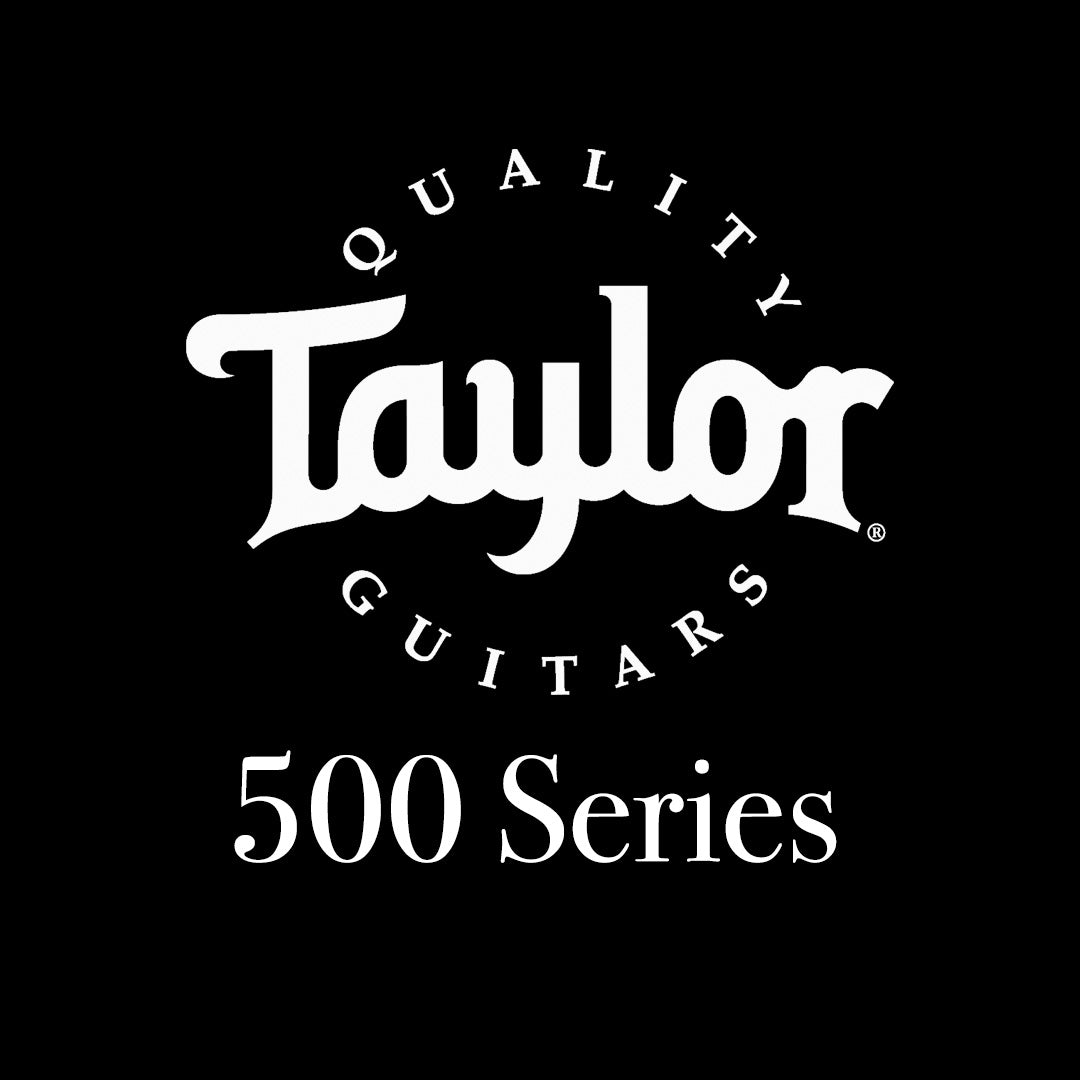 Taylor 500 Series – Portland Music Company